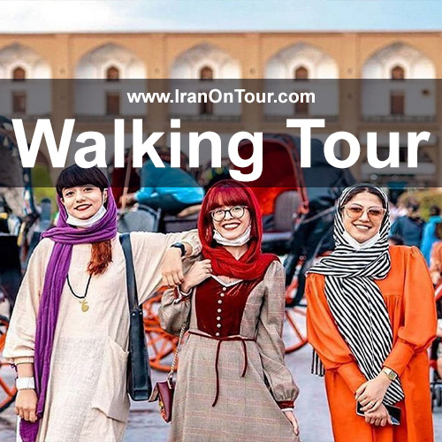 BEST Iran Walking Tours 2025 ⭐ Walking Tour in Iran’s Main Cities ...